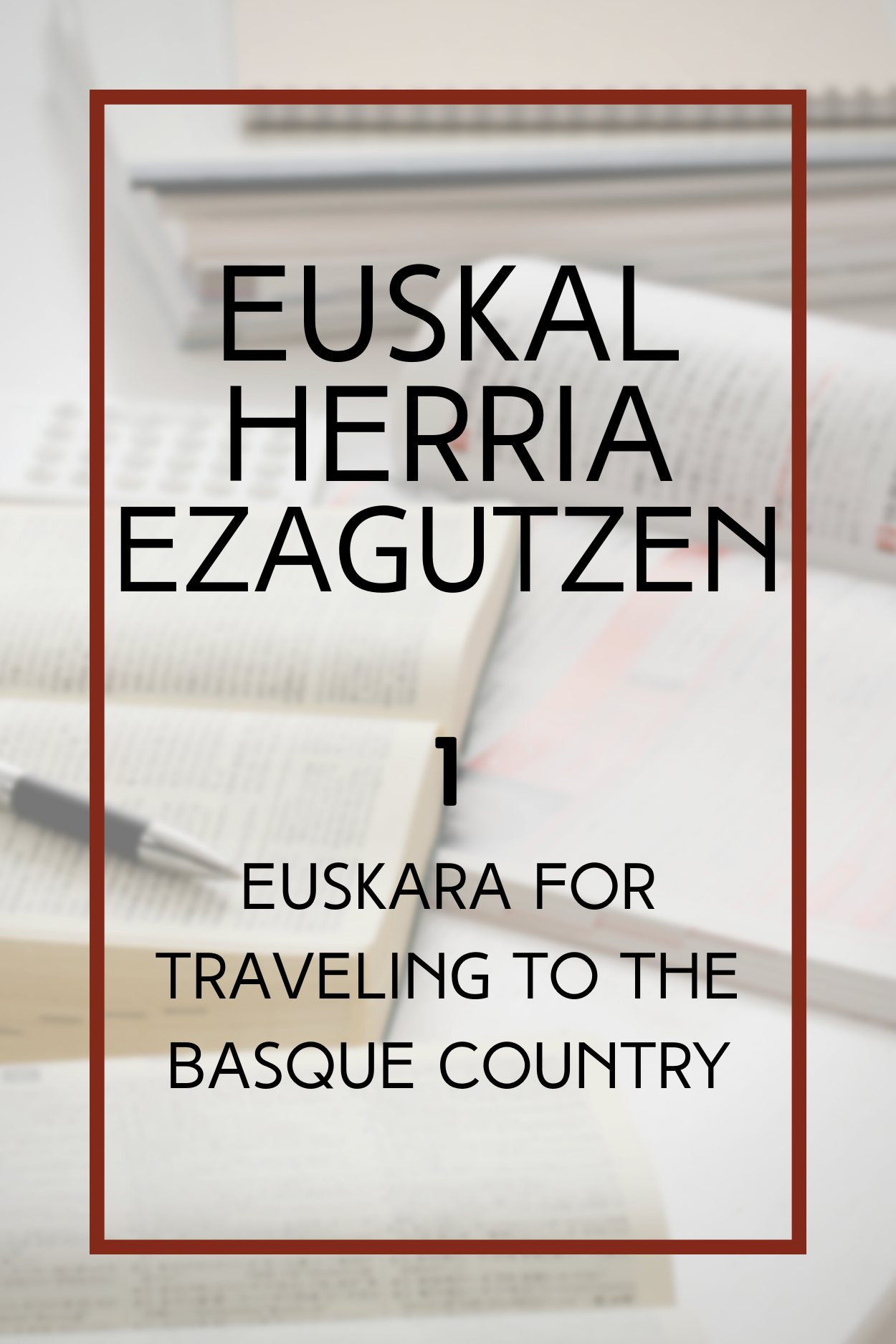 Euskal Herria Ezagutzen I | BASQUE MUSEUM GIFT SHOP